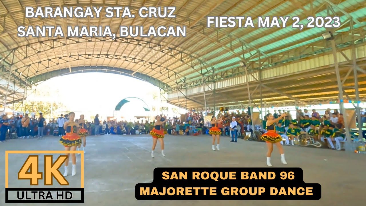 [4K] San Roque Band 96 - Majorette Group Dance - Sta Cruz Sta Maria ...