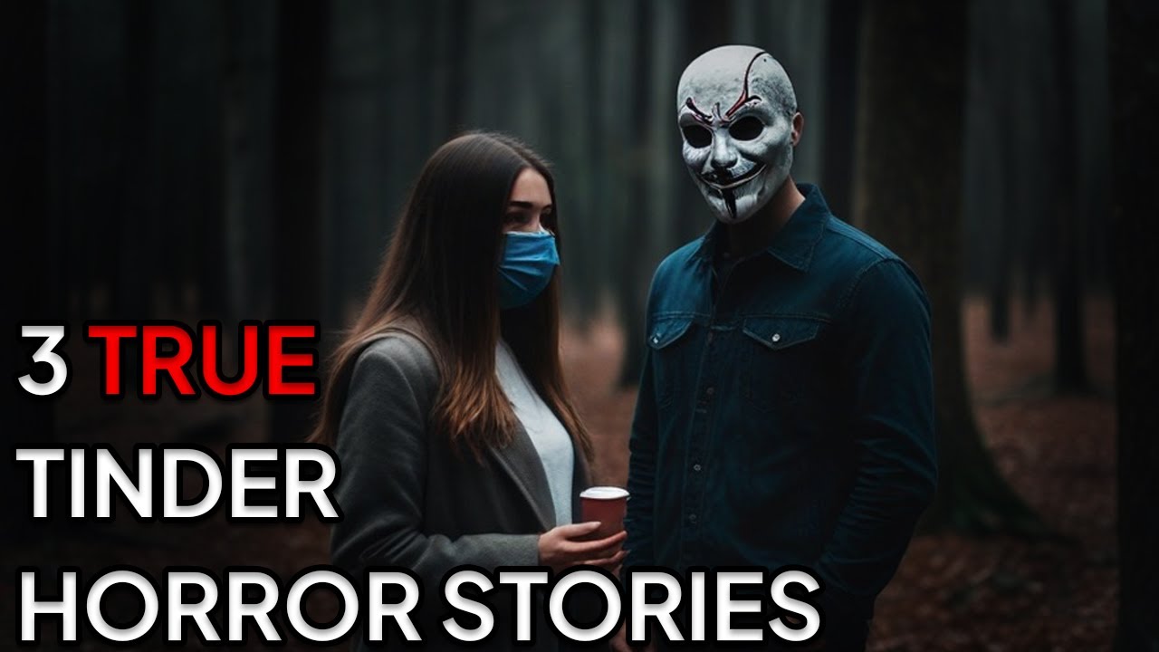 3 TRUE Tinder Horror Stories | Haunted Midnight Stories - YouTube