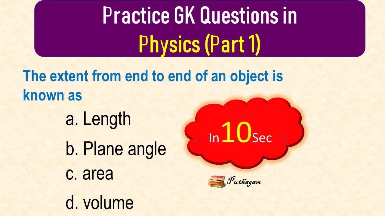 Practice GK Questions In Physics Part 1 | Physics Quiz | Practice ...