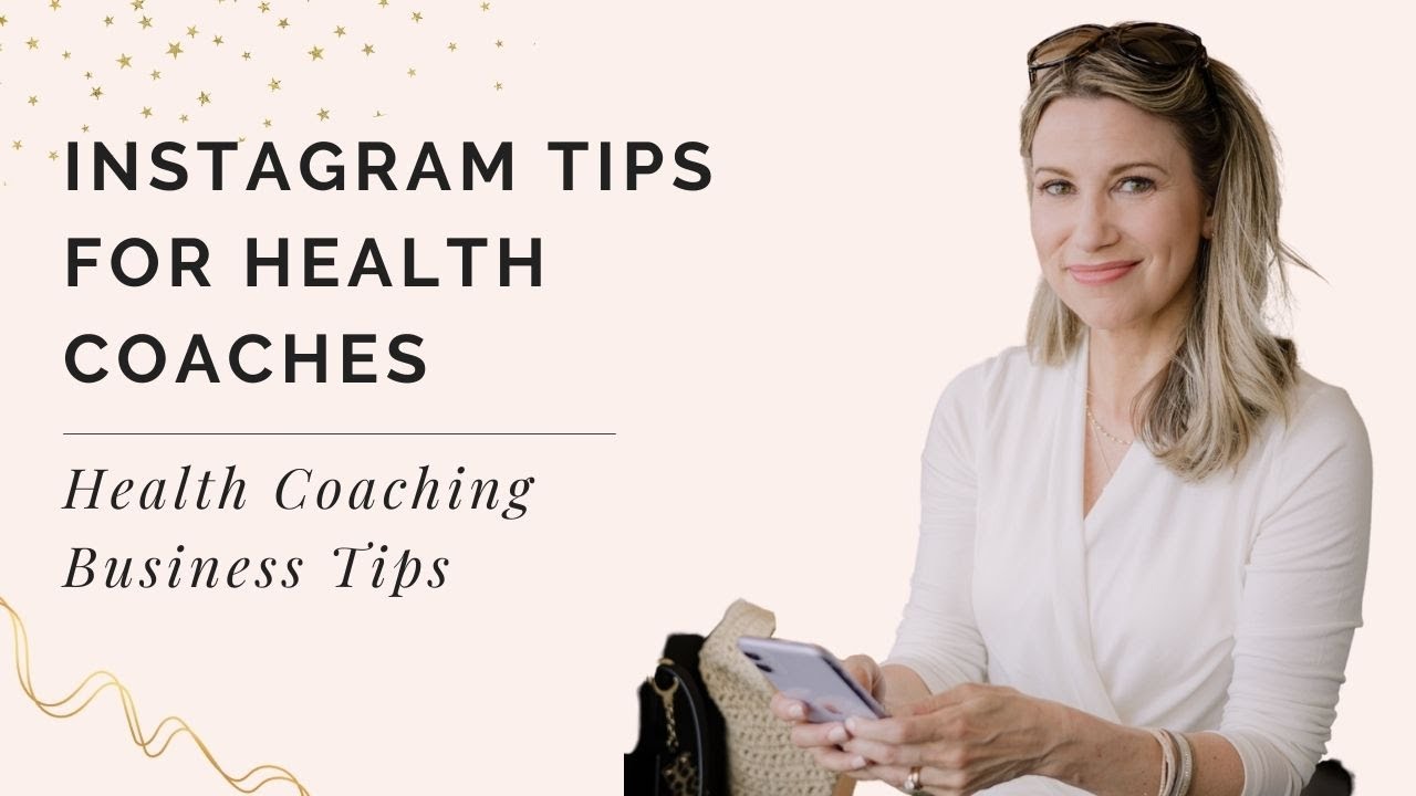 Instagram Tips For Health Coaches - YouTube