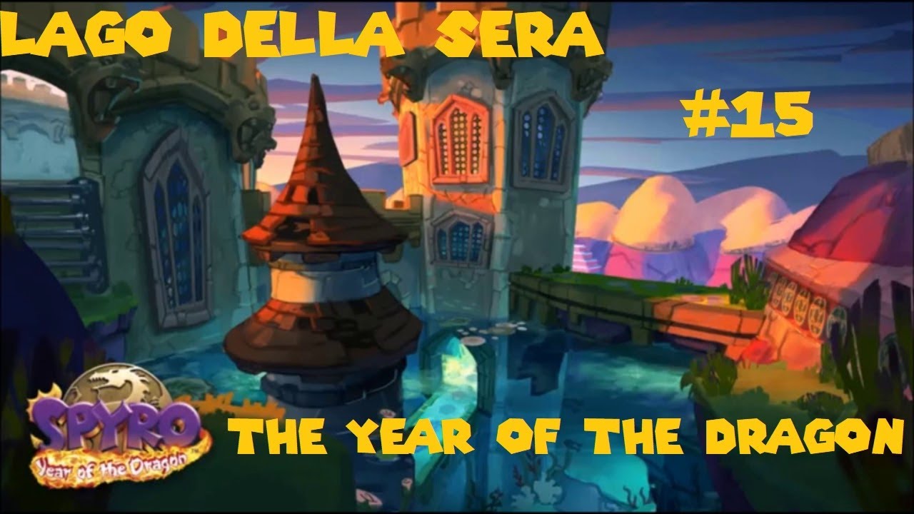 Spyro 3 [Reignited Trilogy] - Lago della sera (Evening Lake) - Gameplay ...