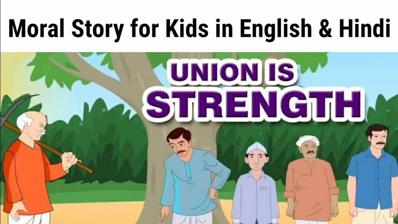 Union Is Strength Story Union Is Strength In English Union Is union-is-strength-story-union-is-strength-in-english-union-is