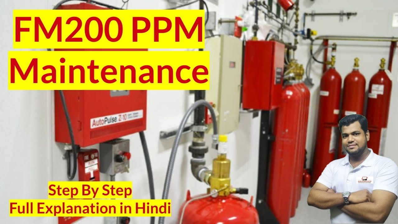FM200 PPM | Maintenance | Daily Checkup | Step By Step Full Video In ...
