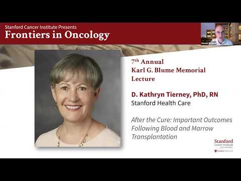 Frontiers in Oncology: D. Kathryn Tierney, PhD, RN - 7th Annual Karl G ...