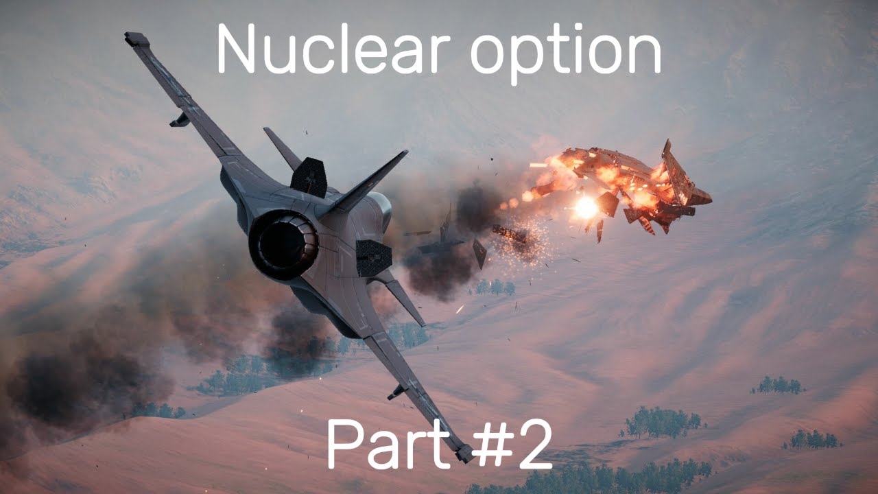 Spojite DCS a Ace Combat = Nuclear option. Nuclear option Part #2 - YouTube