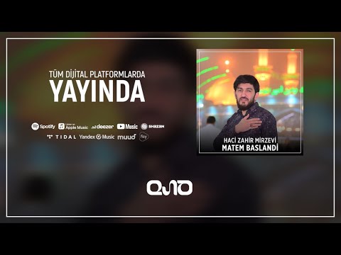 Haci Zahir Mirzevi - Matem Baslandi