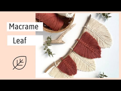 Makrome Yaprak Yapımı || Macrame Leaf Tutorial