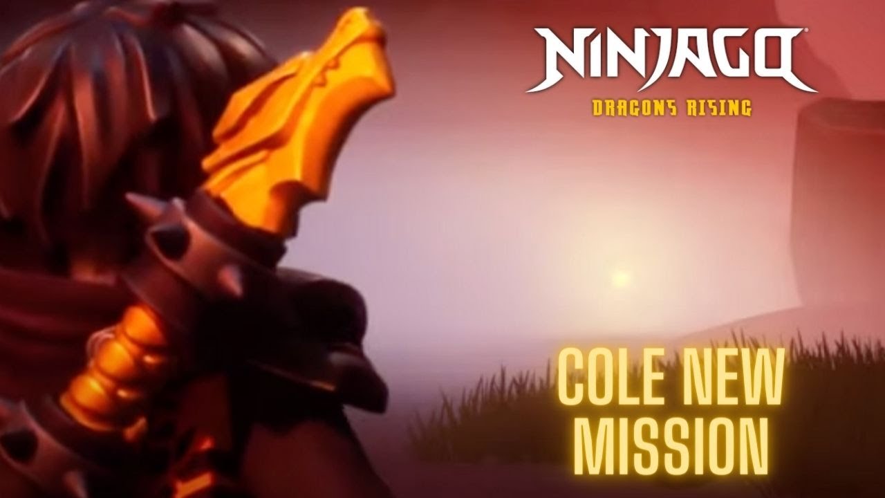 Ninjago Dragons Rising Cole Is Of On A New Mission!!!!! - YouTube