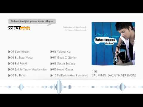 Hakan Tunçbilek - Bal Renkli (Akustik Versiyon) (Official Audio)