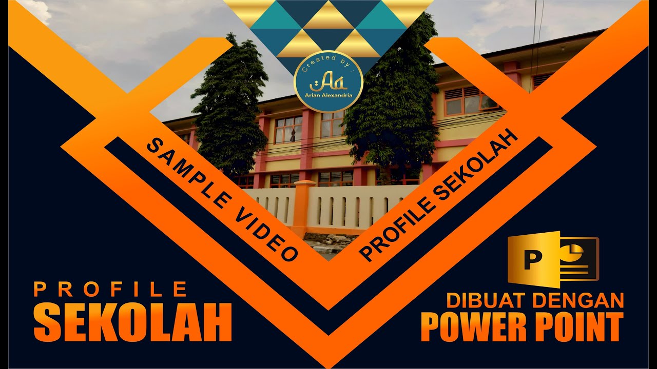 CONTOH PROFIL SEKOLAH DIBUAT DENGAN POWER POINT (TERSEDIA TEMPLATE ...