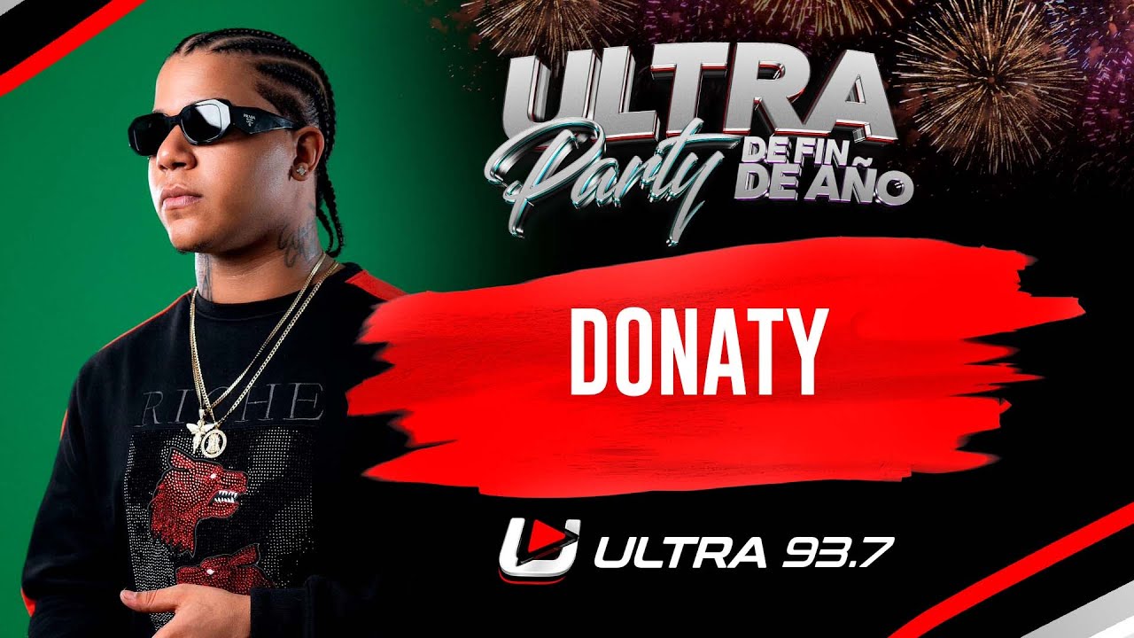 DONATY - ULTRA PARTY DE FIN DE AÑO 2023 - 2024 - YouTube