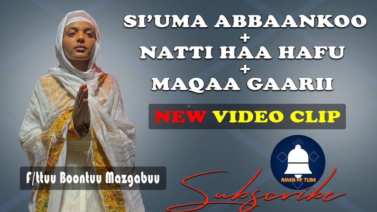 Faaruu Ortodoksi Tewahido, FAARFATTUU BOONTUU MAZGABUU. SUMA ABBAANKOO ...