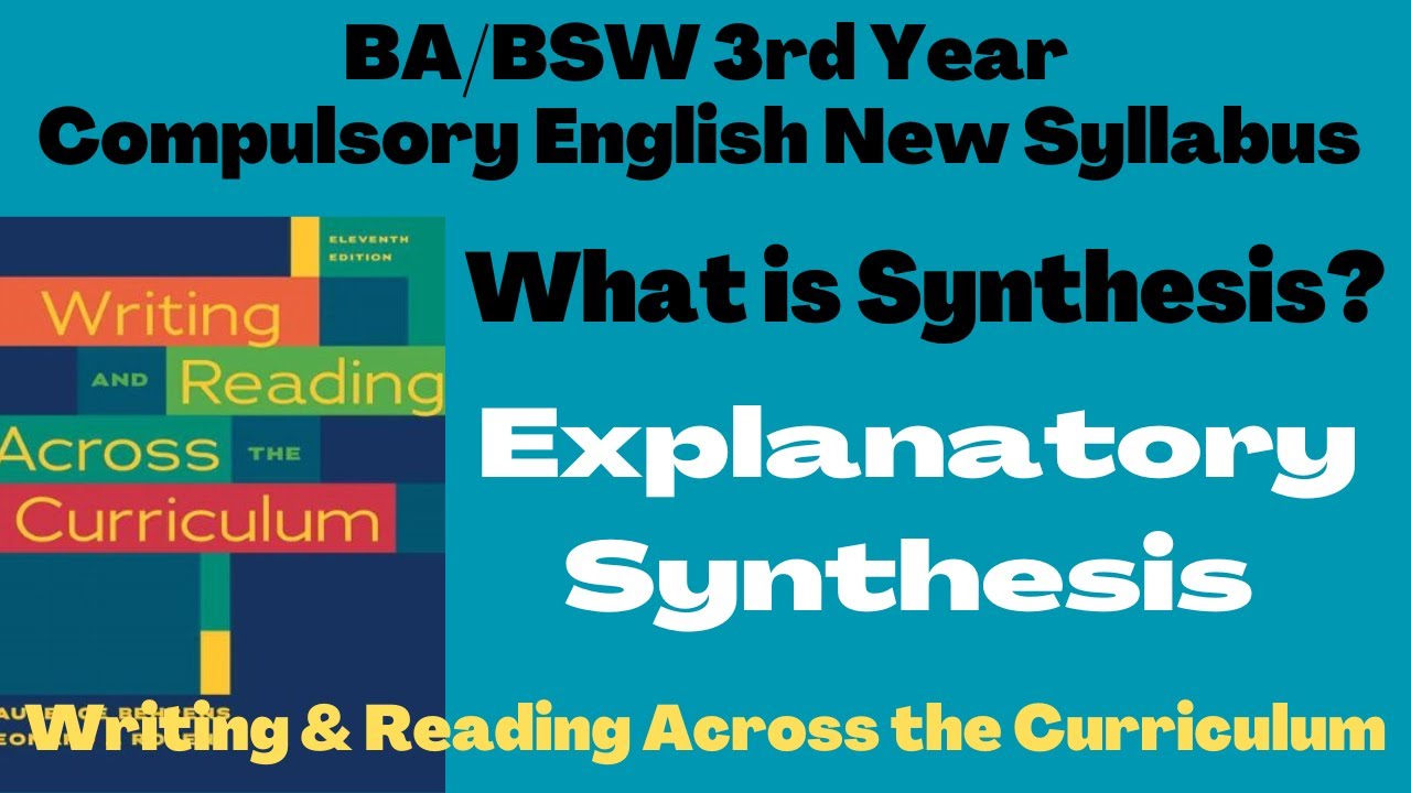 What is Synthesis?? (Explanatory Synthesis) BA/BSW 3rd Year Compulsory ...