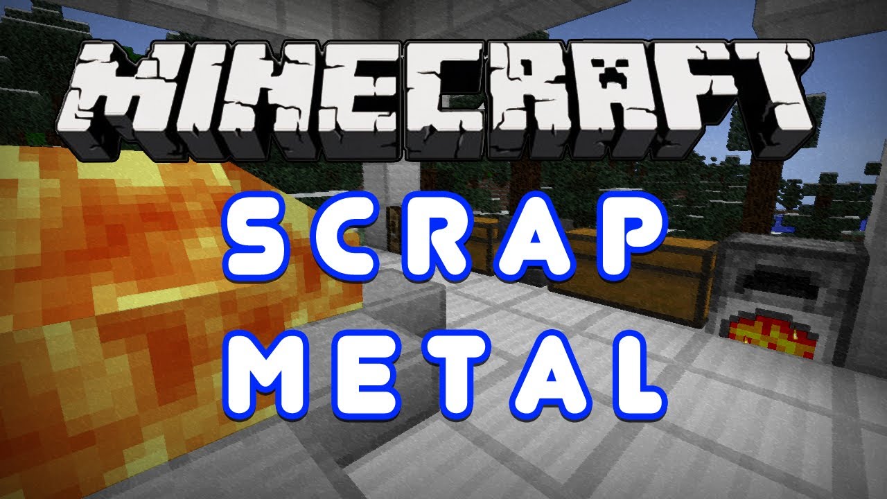 Minecraft Mod Reviews: Scrap Metal! - YouTube