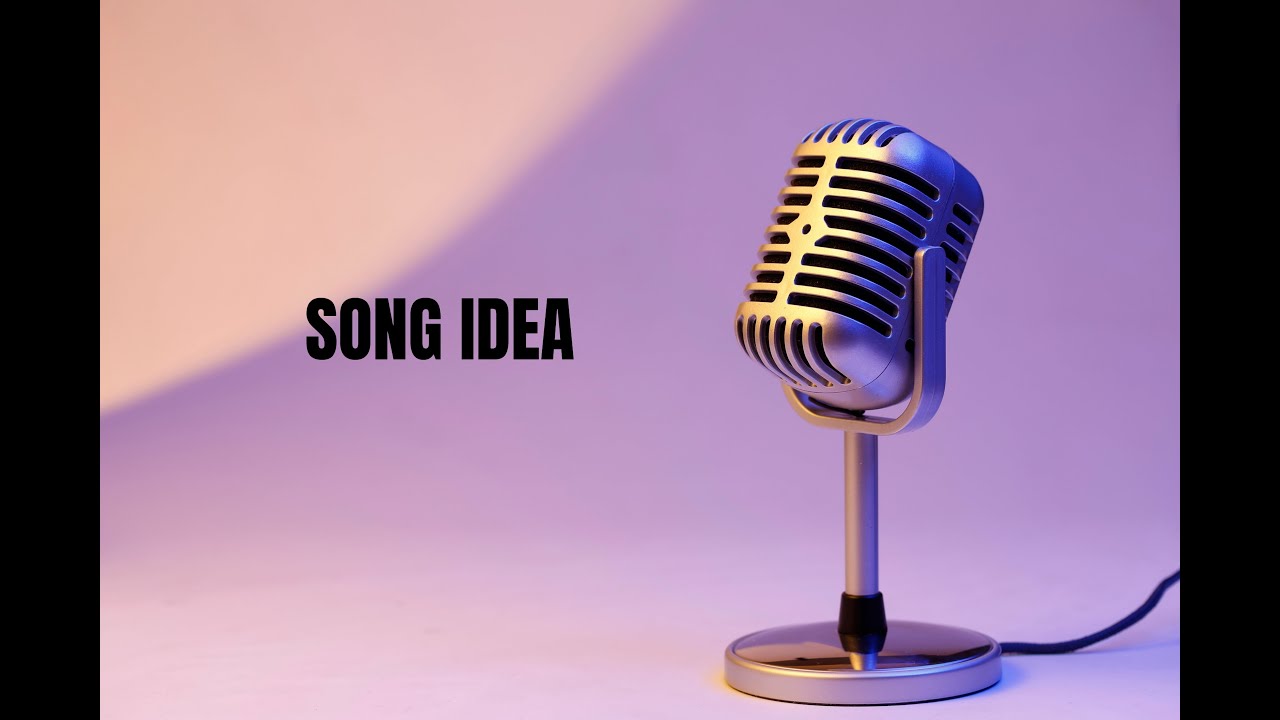 Song Idea (Not a song) - YouTube
