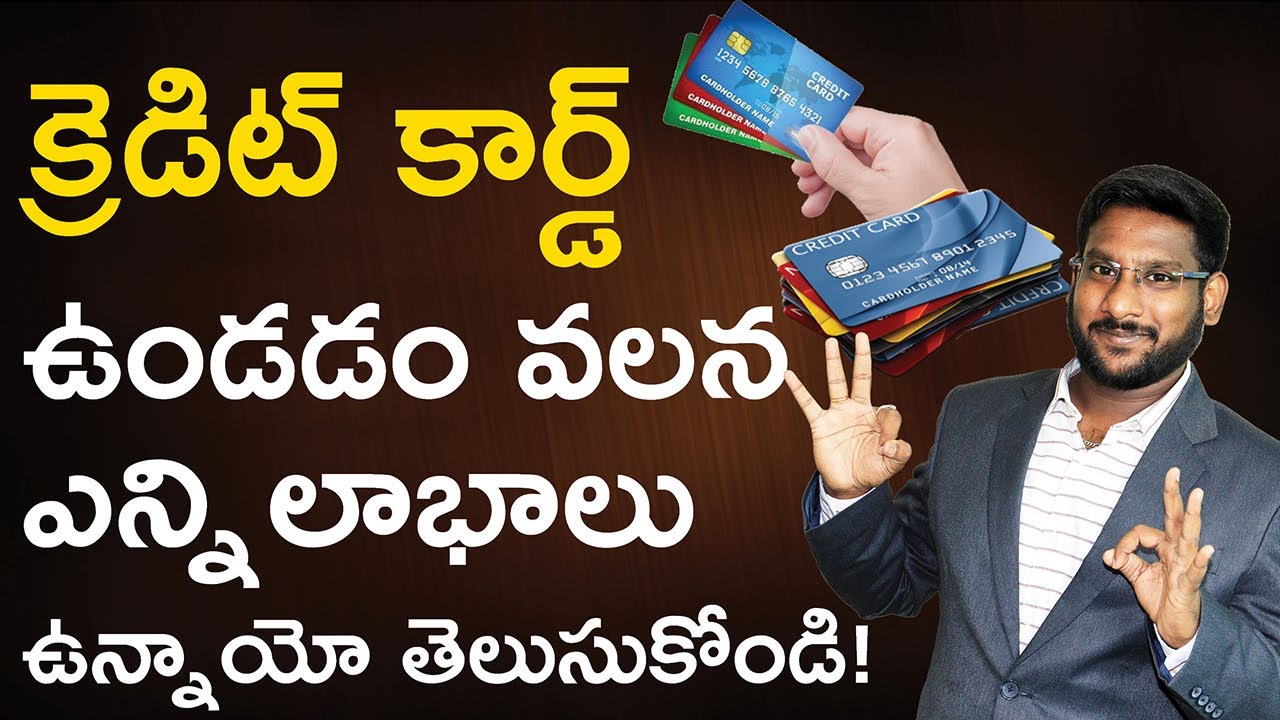 Credit Card In Telugu Benefits Of Credit Card In Telugu