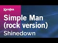 Simple Man (rock version) - Shinedown | Karaoke Version | KaraFun ...