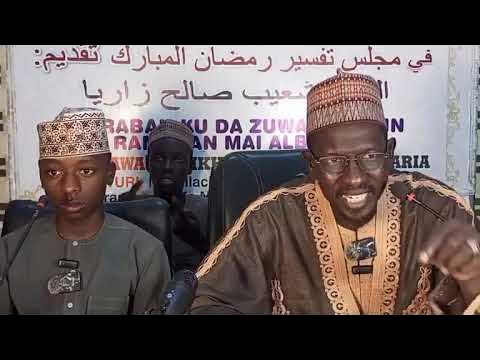 RAMADAN TAFSEER 1446H@2025. DAY. 11 MAZA SHEIKH SHUAIBU SALIHU ZARIA - YouTube