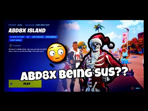 Abd8x is actually SUS! 😳 In Abd8x Island Party Royale. | Fortnite - YouTube