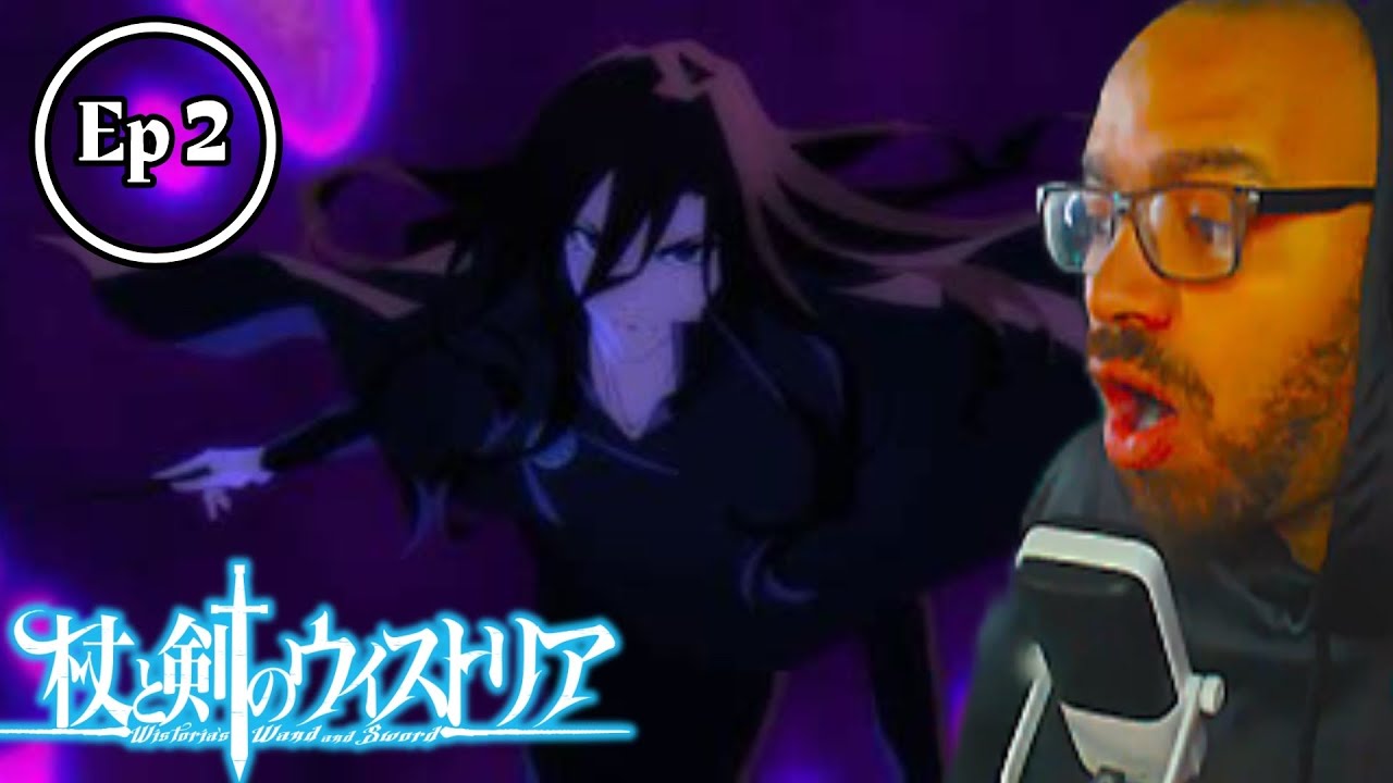 Undauntedly | Wistoria: Wand and Sword Episode 2 Reaction - YouTube