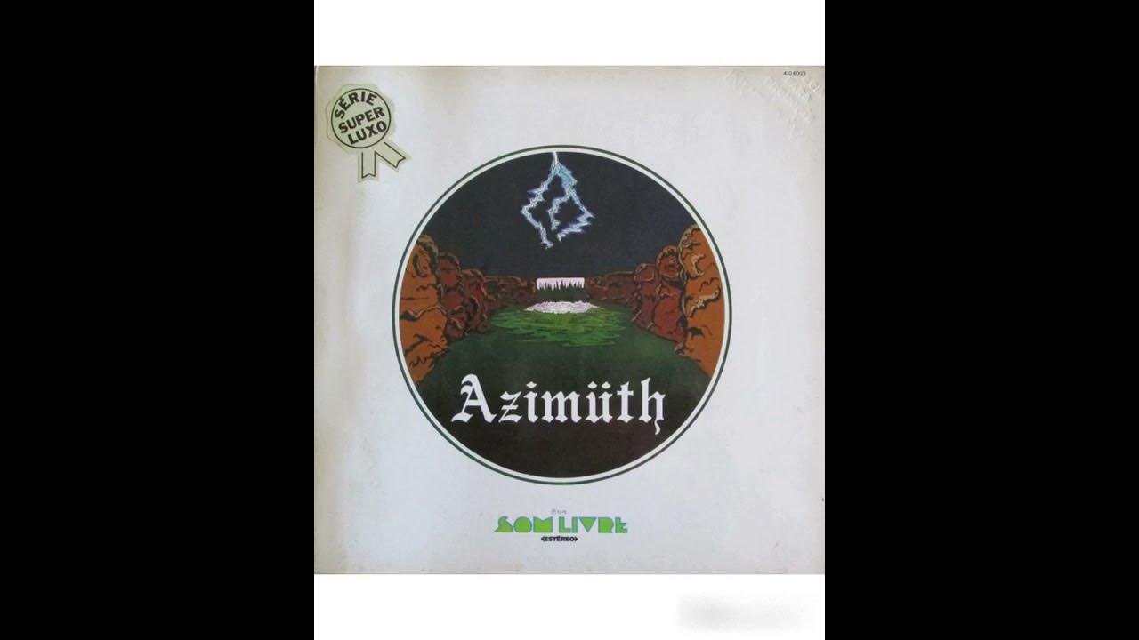 Azimuth - Azimuth -1975 (FULL ALBUM) - YouTube