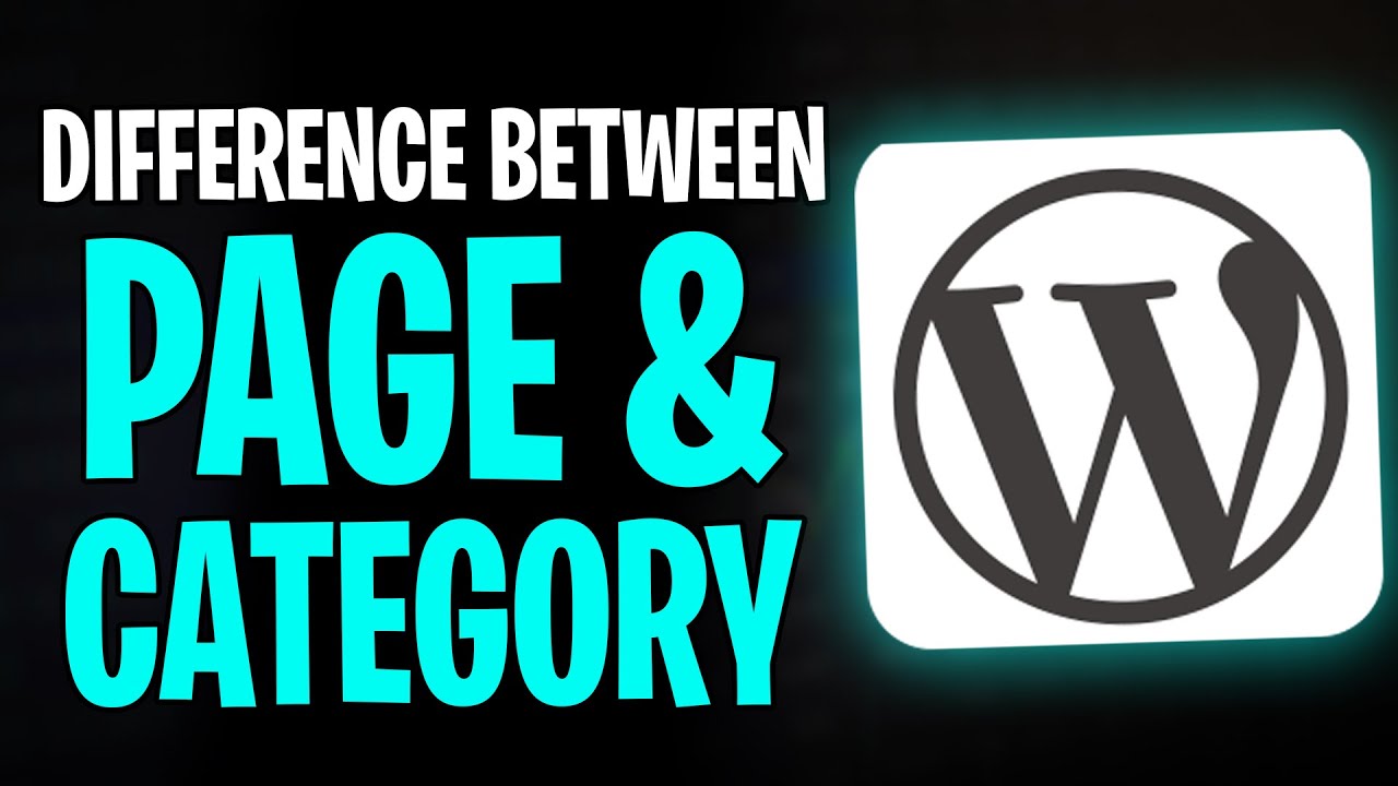 What Is the Difference Between Page and Category in WordPress ...