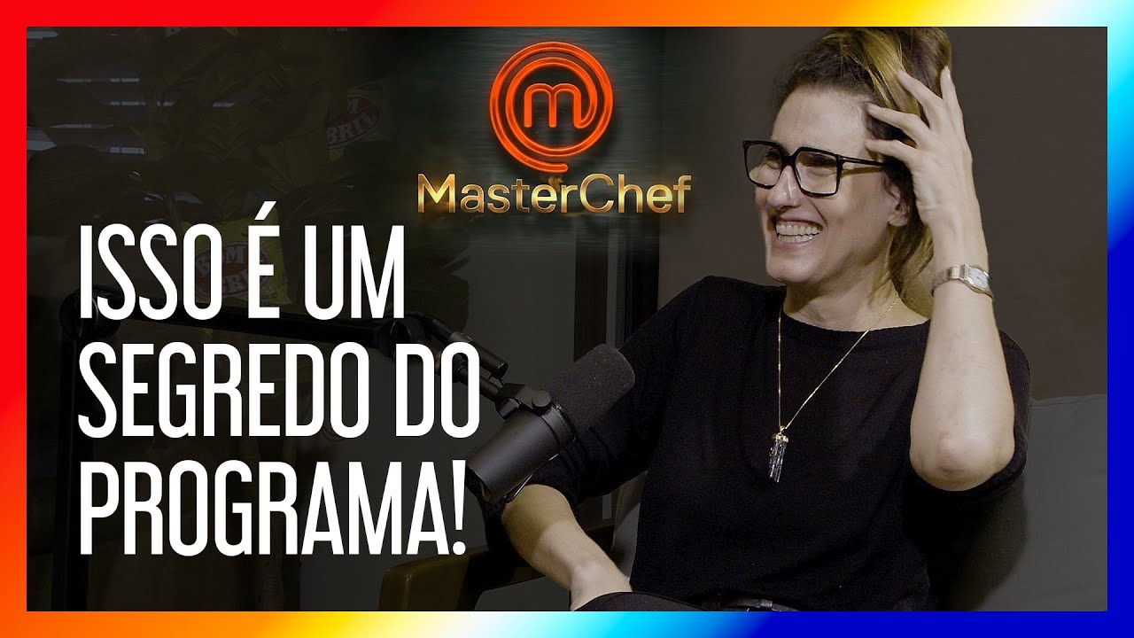 PAOLA CAROSELLA REVELA SEGREDO DO MASTERCHEF PELA PRIMEIRA VEZ - YouTube