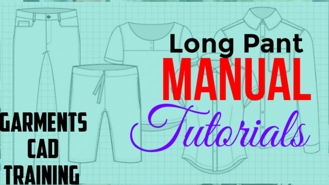 How to make Long Pant Manual Pattern in inch । Begainers । Garments Cad ...