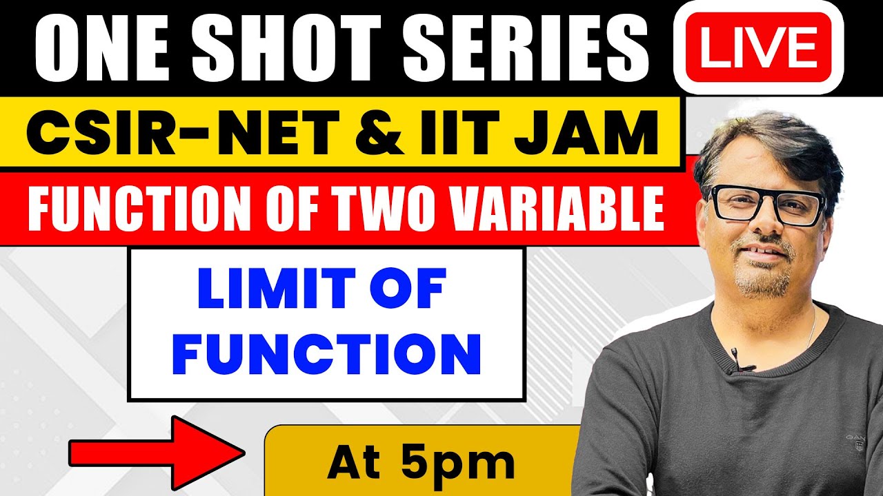 Limit Of Function Function Of Two Variable In One Shot For Csir Net And Iit Jam By Gp Sir 5474
