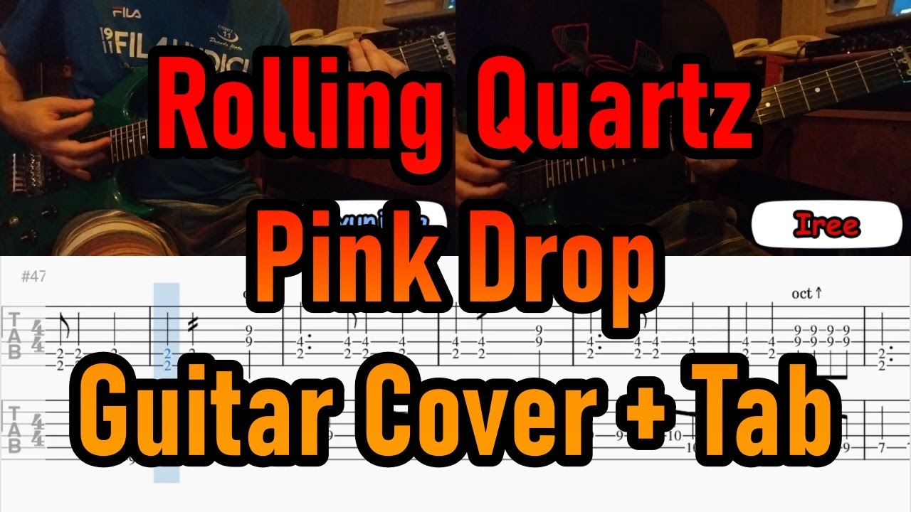 Rolling Quartz (롤링쿼츠) - Pink Drop - Guitar Cover + TAB (Tuning=Drop D ...