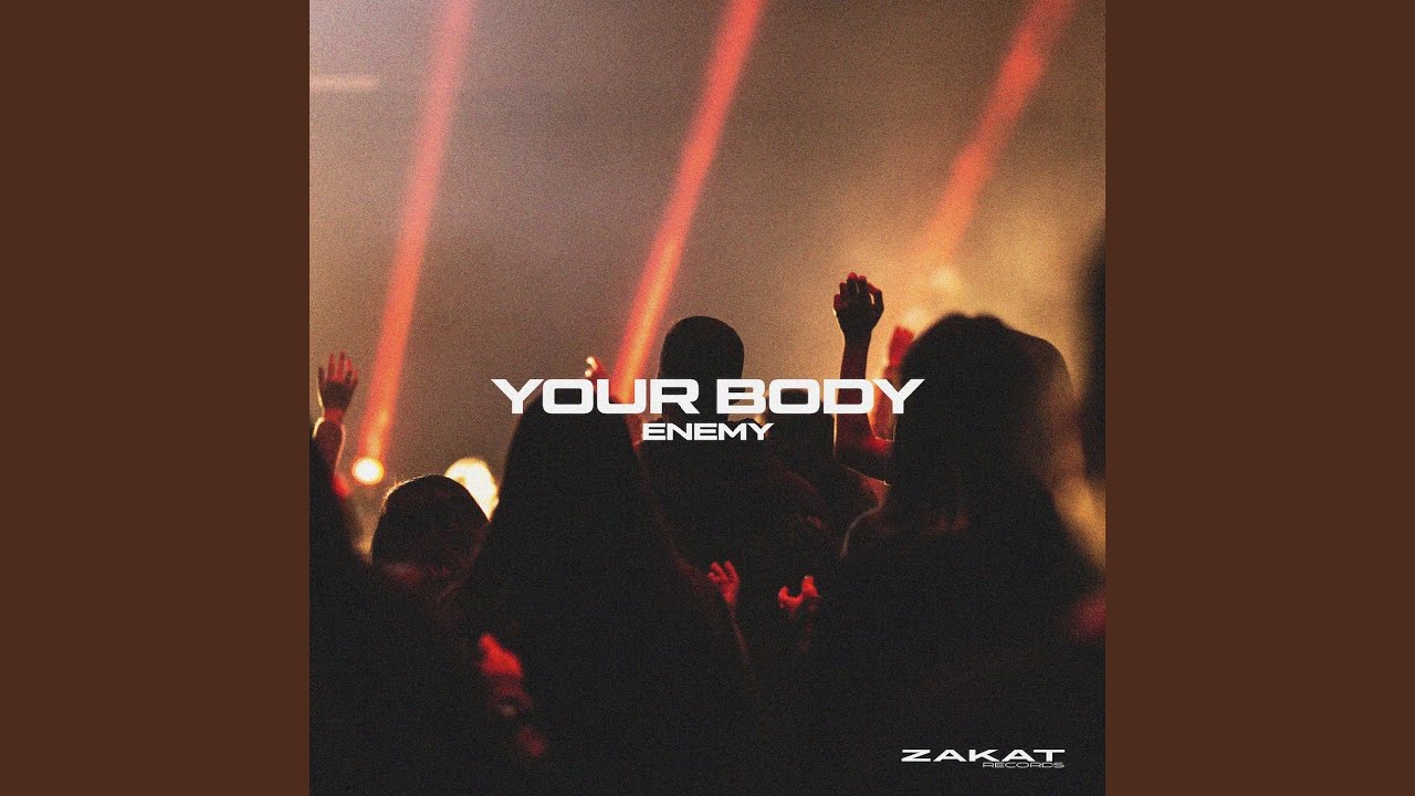 Your Body - YouTube