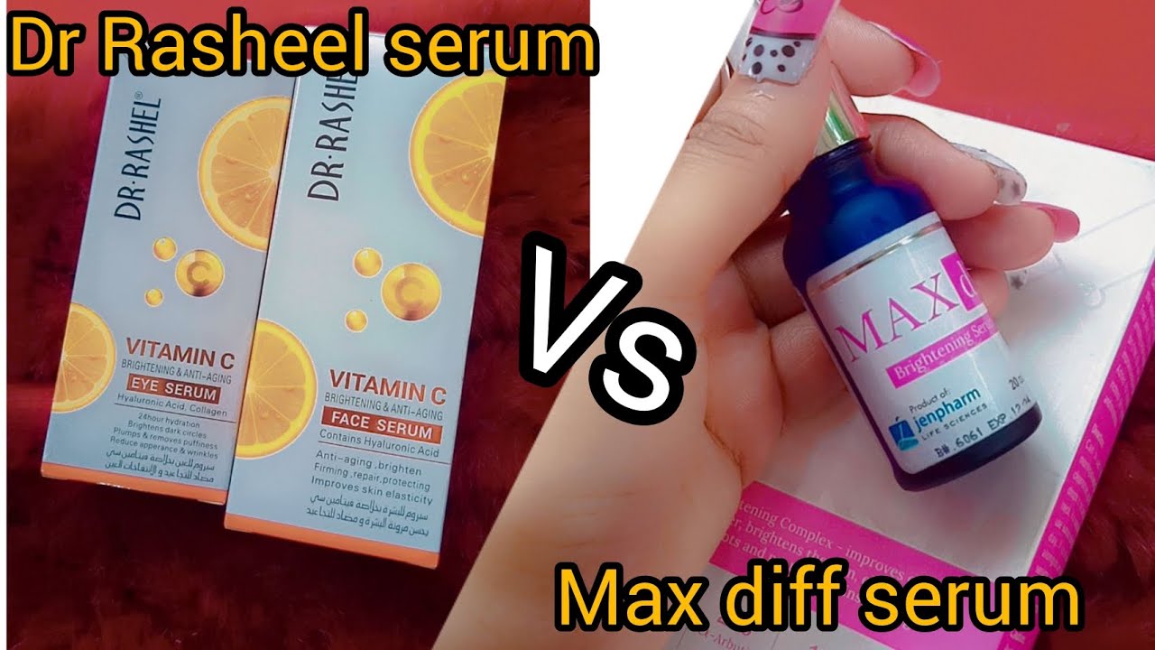 Dr Rasheel vitamin c serum VS max diff Brighting serum 😍 honest review ...