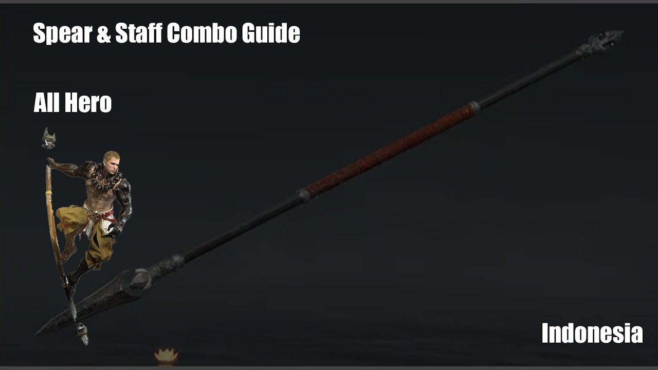 COMBO SPEAR DAN STAFF GUIDE DIJAMIN BERHASIL | NARAKA BLADEPOINT ...