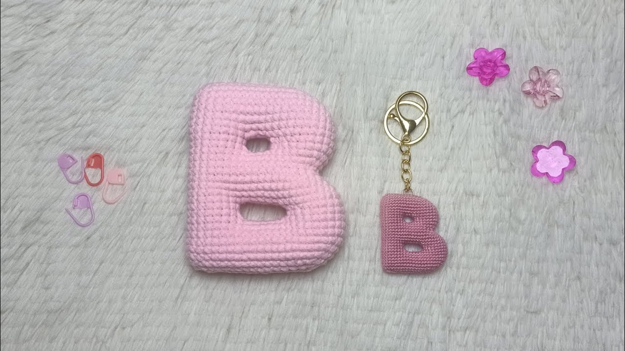 Crochet Alphabet | Letter B Tutorial | Keychain/Plushie - YouTube