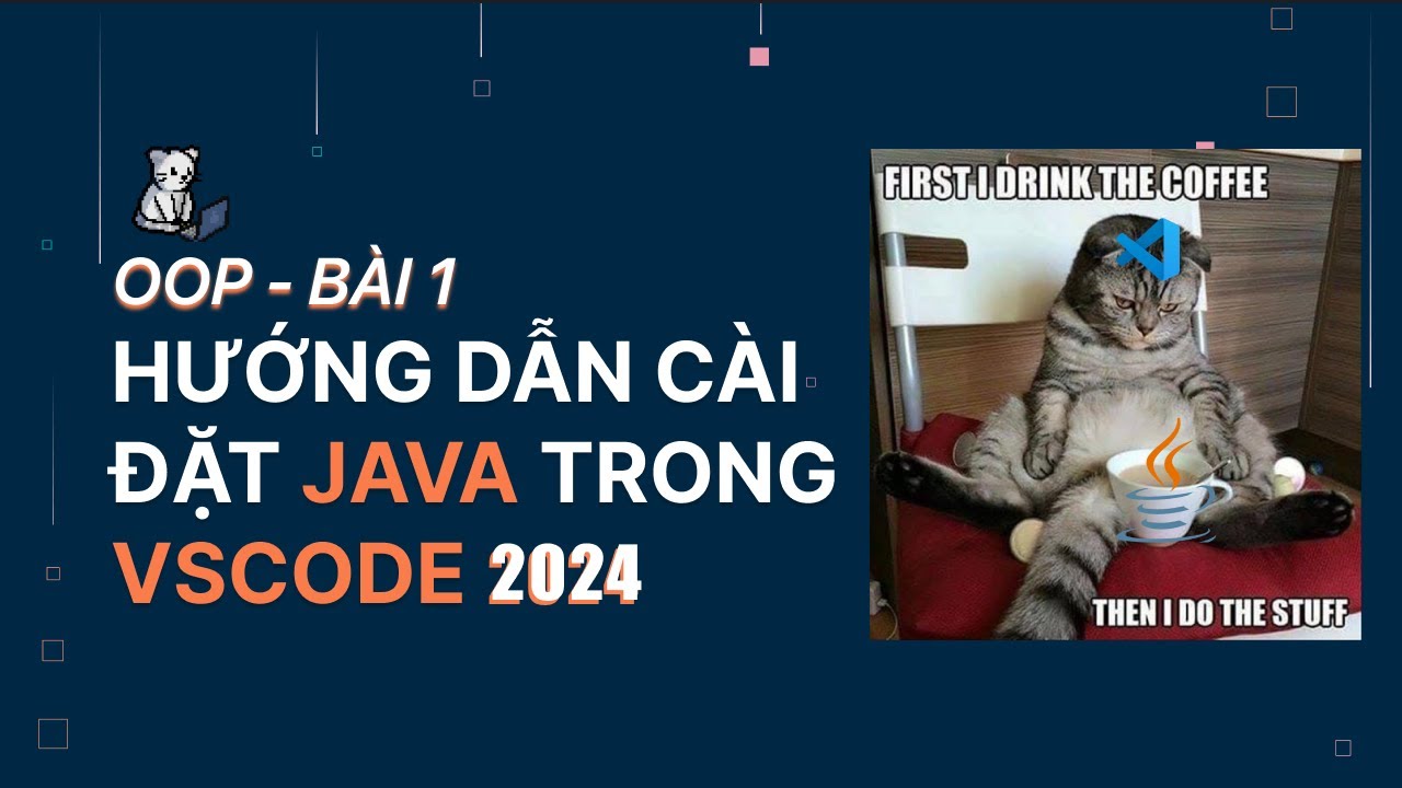 Oop Bài 1 Hướng Dẫn Cài đặt Java Trên Vscode Youtube