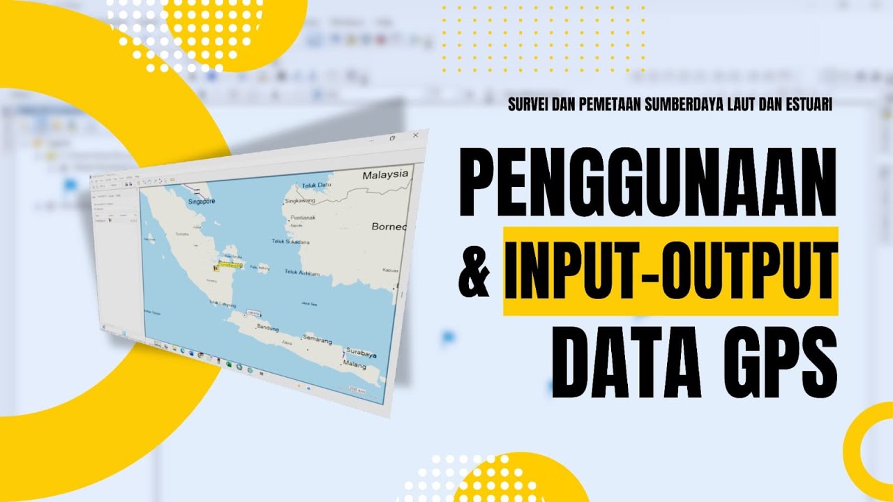 Penggunaan dan Input-Output Data GPS - YouTube