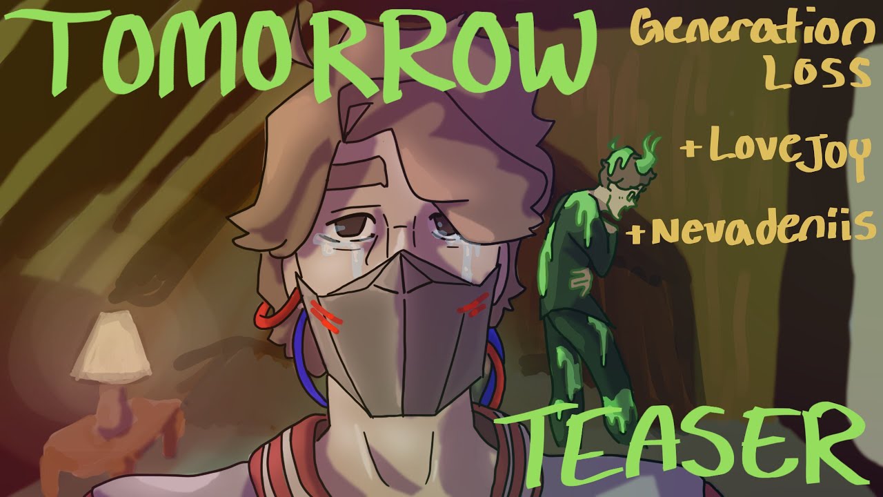 Tomorrow - Generation Loss Animatic Teaser - YouTube