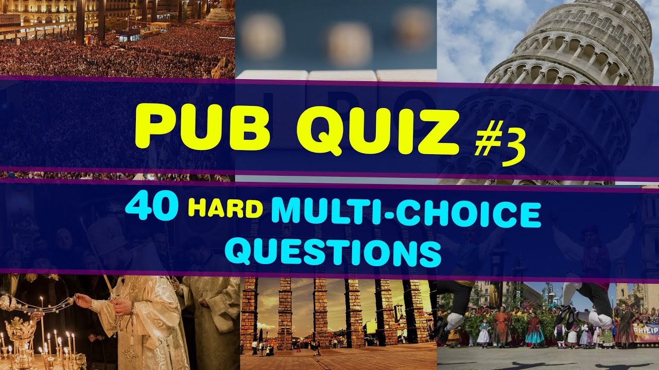 Think You Have Trivia Skills Beat These 40 Hard Pub Quiz Questions think-you-have-trivia-skills-beat-these-40-hard-pub-quiz-questions