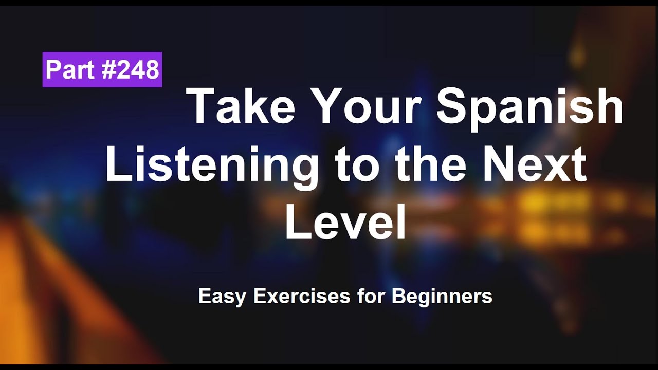 Master Spanish Listening Comprehension: Beginner-Friendly Exercises ...