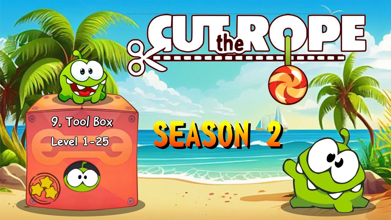 [Cut The Rope] Season 2 Tool Box - YouTube