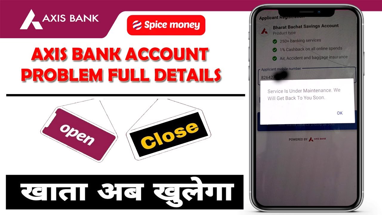 spice money axis bank account opening problem | Under Maintenance # ...
