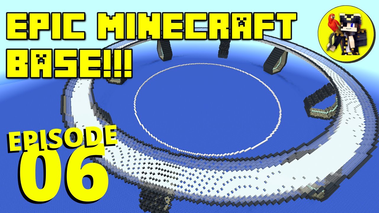 EPIC MINECRAFT BASE!!! Mega Base Begins! Episode 6 - YouTube