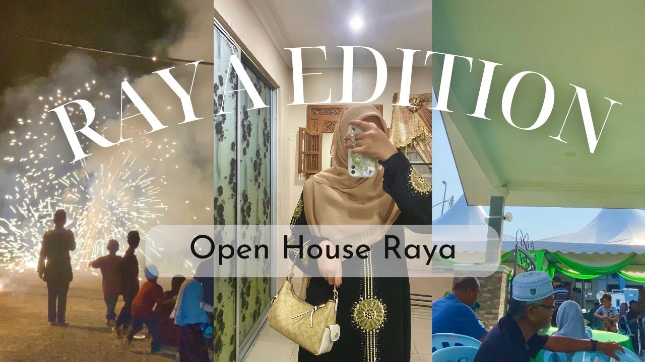 [VLOG] Open House Raya | SELAMAT HARI RAYA | Malaysia (aesthetic vlog ...