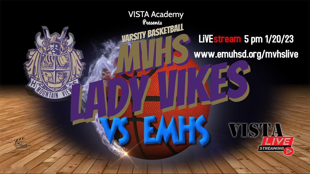 MVHS Girls Basketball vs EMHS - YouTube
