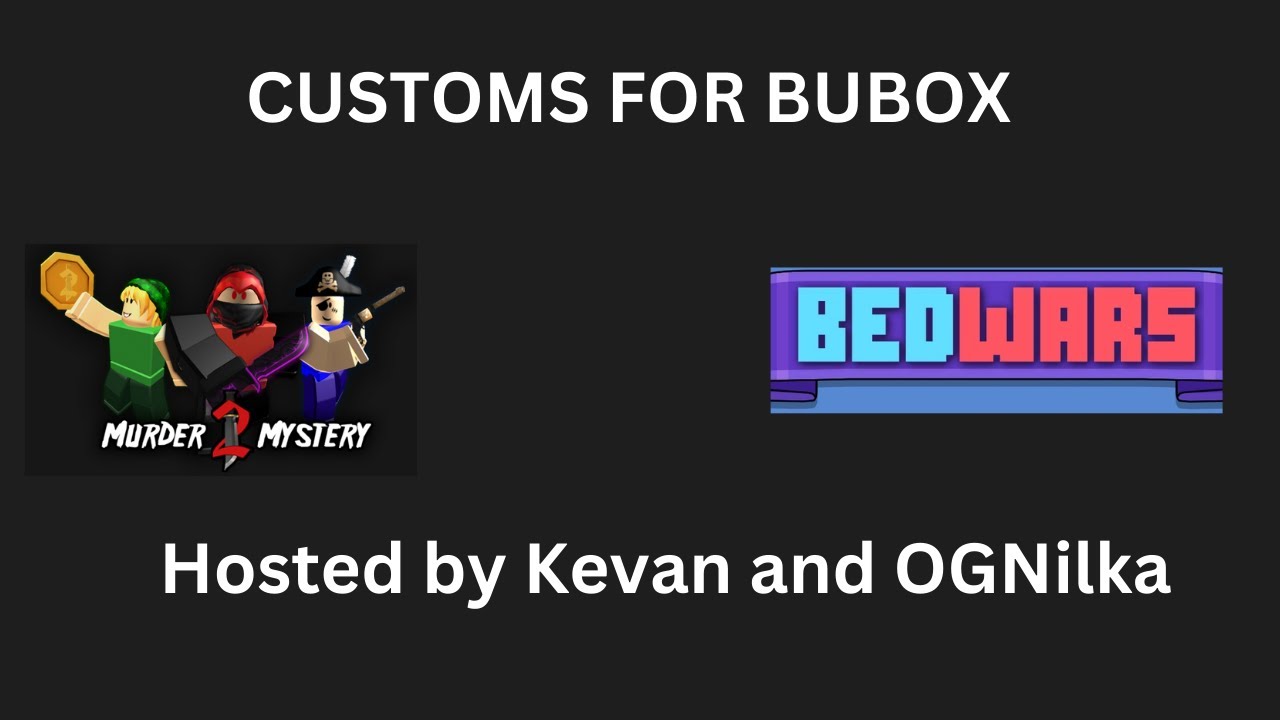 ROBLOX mm2 AND BEDWARS CUSTOMS FOR RUBOX WITH OGNILKA - YouTube