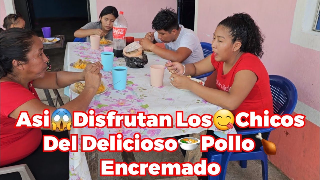 Asi😱Disfrutan Los😋Chicos Del Delicioso🍲Pollo🍗Encremado Gracias 👩‍💼A Una ...