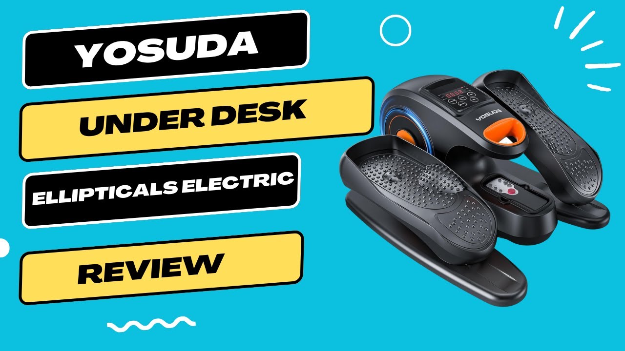 YOSUDA Under Desk Ellipticals Electric Review | Exercise Seniors ...