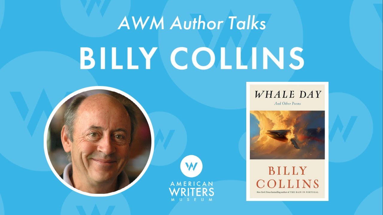 A conversation with Billy Collins, author of "Whale Day" - YouTube
