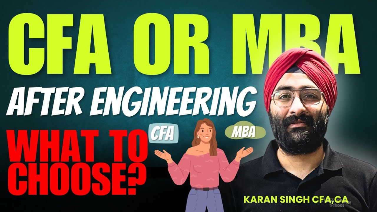 What to Pursue MBA or CFA after Engineering? | Career Options after ...