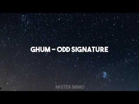 Ghum-Odd signature - YouTube